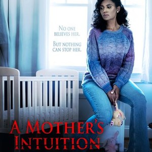 A Mother's Intuition - Rotten Tomatoes