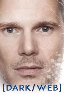 Dark/Web: Season 1 | Rotten Tomatoes