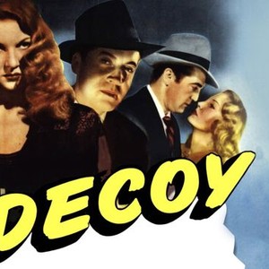 Decoy - Rotten Tomatoes