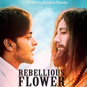 Rebellious Flower - Rotten Tomatoes