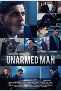 Unarmed Man | Rotten Tomatoes