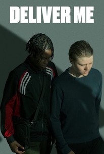 Deliver Me: Season 1 | Rotten Tomatoes