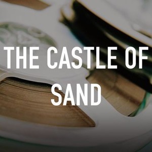 The Castle of Sand (1974) - Rotten Tomatoes