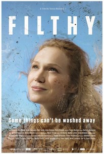 Filthy | Rotten Tomatoes