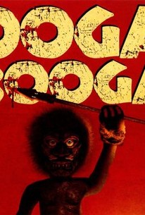 Ooga Booga (2013) - Rotten Tomatoes