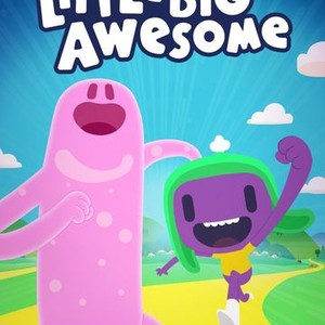 Little Big Awesome - Rotten Tomatoes