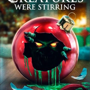 All the Creatures Were Stirring - Rotten Tomatoes
