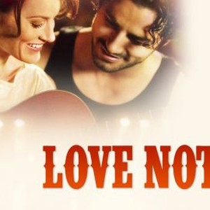 Love Notes - Rotten Tomatoes