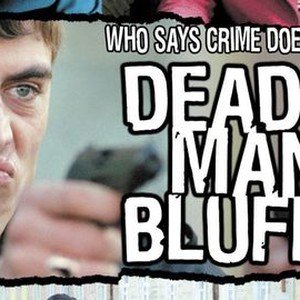 Dead Man's Bluff - Rotten Tomatoes