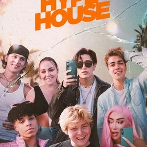Hype House - Rotten Tomatoes
