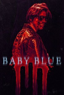 Baby Blue | Rotten Tomatoes