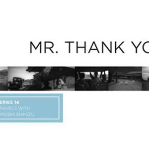 Mr. Thank You - Rotten Tomatoes
