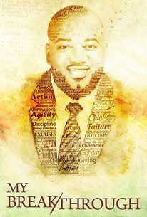 My Breakthrough | Rotten Tomatoes