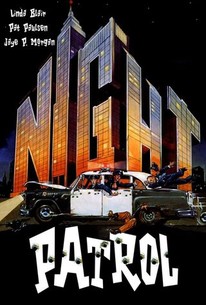Night Patrol | Rotten Tomatoes