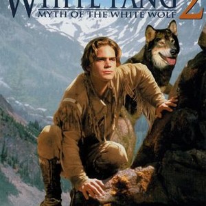 White Fang 2: Myth of the White Wolf - Rotten Tomatoes