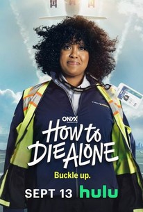 How to Die Alone | Rotten Tomatoes
