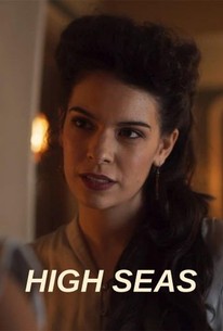 High Seas - Rotten Tomatoes