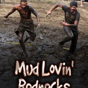 Mud Lovin' Rednecks - Rotten Tomatoes