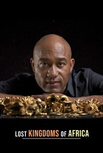 Lost Kingdoms of Africa: Season 2 | Rotten Tomatoes