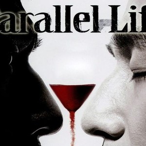 Parallel Life - Rotten Tomatoes