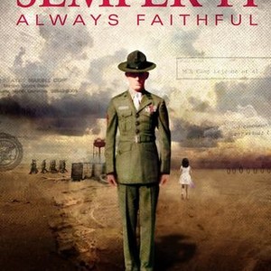 Semper Fi: Always Faithful - Rotten Tomatoes