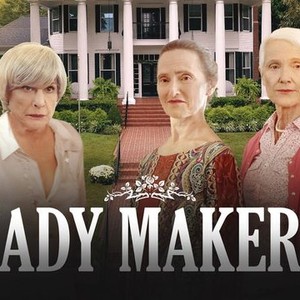 The Lady Makers - Rotten Tomatoes