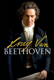 Louis van Beethoven | Audience Reviews | Rotten Tomatoes