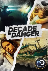 Decade of Danger | Rotten Tomatoes