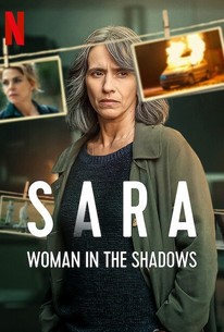 Sara - Woman in the Shadows: Season 1 | Cast and Crew | Rotten Tomatoes