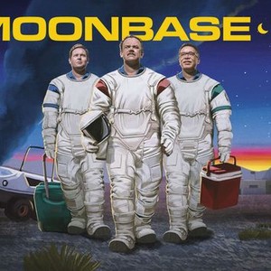Moonbase 8: Season 1, Episode 1 - Rotten Tomatoes