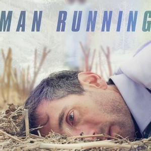 Man Running - Rotten Tomatoes