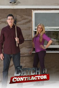 Catch a Contractor - Rotten Tomatoes
