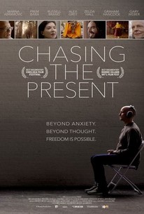 Chasing the Present | Rotten Tomatoes
