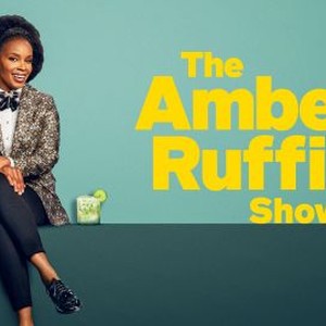 The Amber Ruffin Show - Rotten Tomatoes