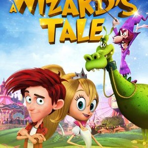 A Wizard's Tale - Rotten Tomatoes