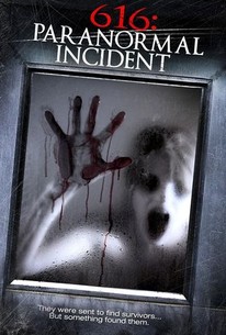 616: Paranormal Incident | Rotten Tomatoes