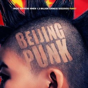 Beijing Punk - Rotten Tomatoes