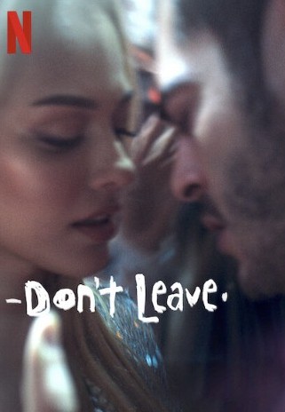Don't Leave Pictures | Rotten Tomatoes