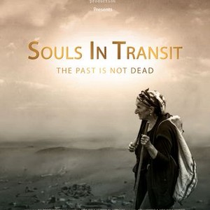 Souls in Transit - Rotten Tomatoes