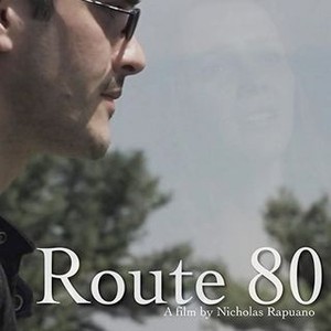 Route 80 - Rotten Tomatoes