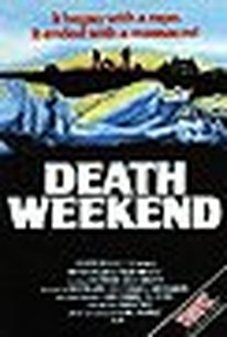 Death Weekend (The House by the Lake) (1976) - Rotten Tomatoes