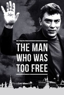 The Man Who Was Too Free | Rotten Tomatoes