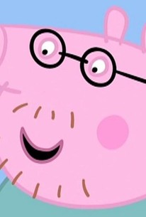 Peppa Pig: Season 4, Episode 48 | Rotten Tomatoes