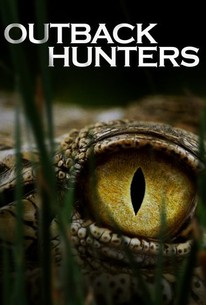 Outback Hunters | Rotten Tomatoes