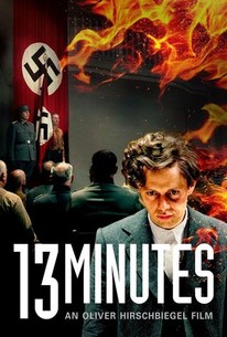 13 Minutes | Rotten Tomatoes