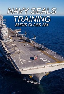 Navy SEALs Training: BUD/s Class 234 - Rotten Tomatoes