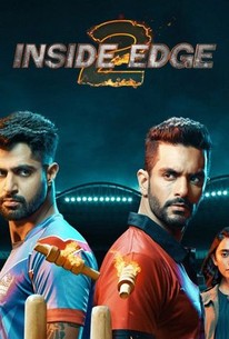Inside Edge: Season 1 | Rotten Tomatoes