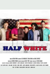 Half White | Rotten Tomatoes