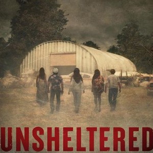 Unsheltered - Rotten Tomatoes