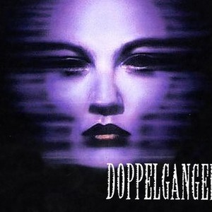 Doppelganger - Rotten Tomatoes